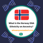 What is the Norway DNA Ethnicity on Ancestry - Who are You Made Of?