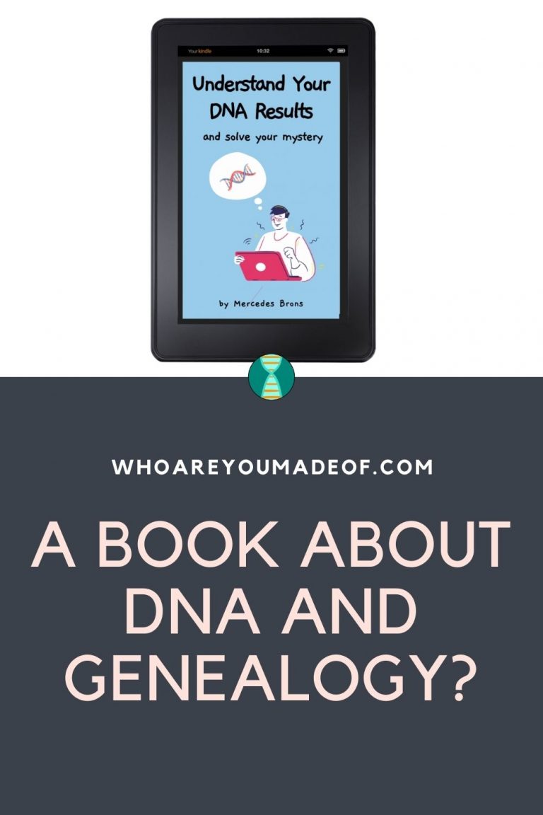 A Book About DNA and Genealogy? - Who are You Made Of?